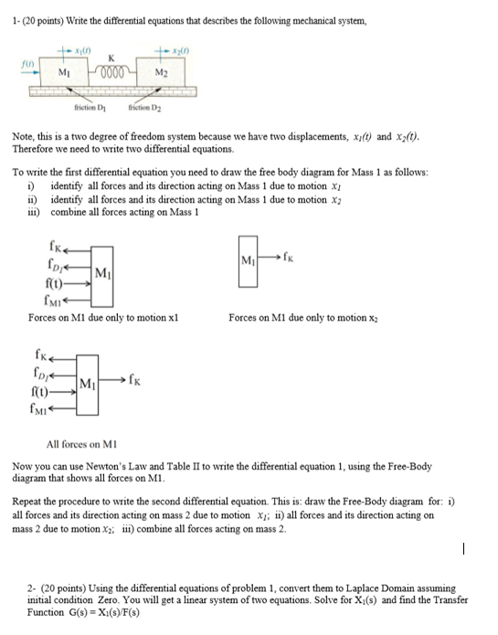 Solved 1-(20 points) Write the differential equations that | Chegg.com Solved 1-(20 points) Write the differential equations that | Chegg.com