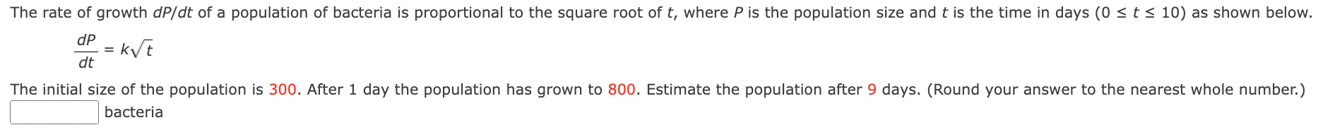 Solved The rate of growth dP/dt of a population of bacteria | Chegg.com