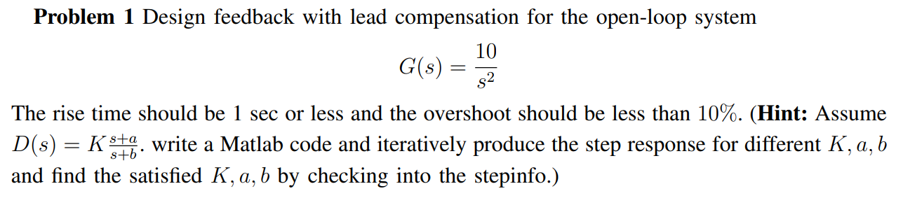 Solved Problem 1 Design feedback with lead compensation for | Chegg.com