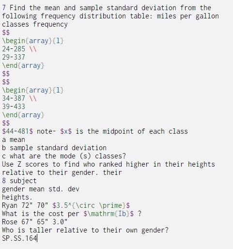 Solved 7 Find the mean and sample standard deviation from | Chegg.com