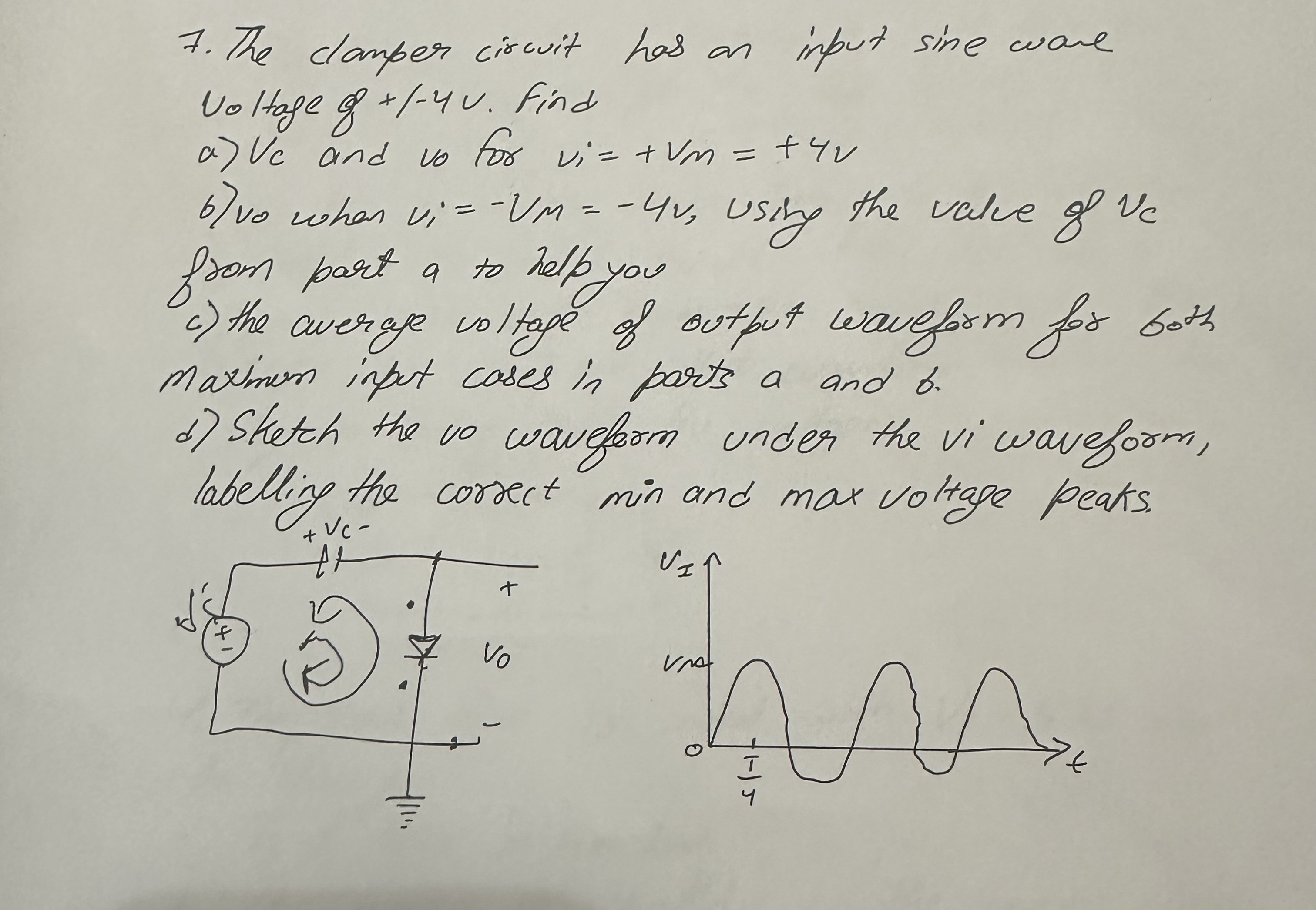 Solved The clamper circuit has an input sine wareVoltage of | Chegg.com