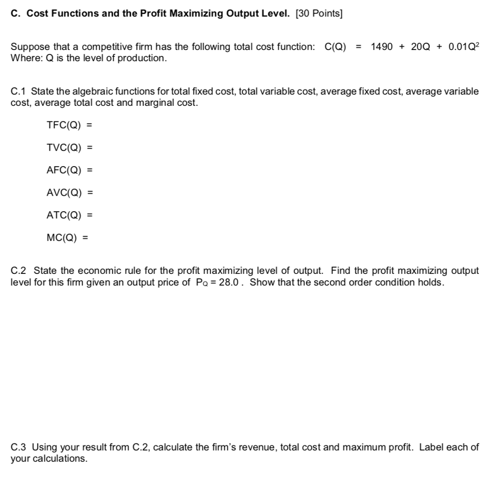 Solved C Cost Functions And The Profit Maximizing Output Chegg