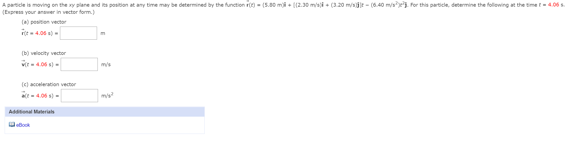 Solved A particle is moving on the xy plane and its position | Chegg.com