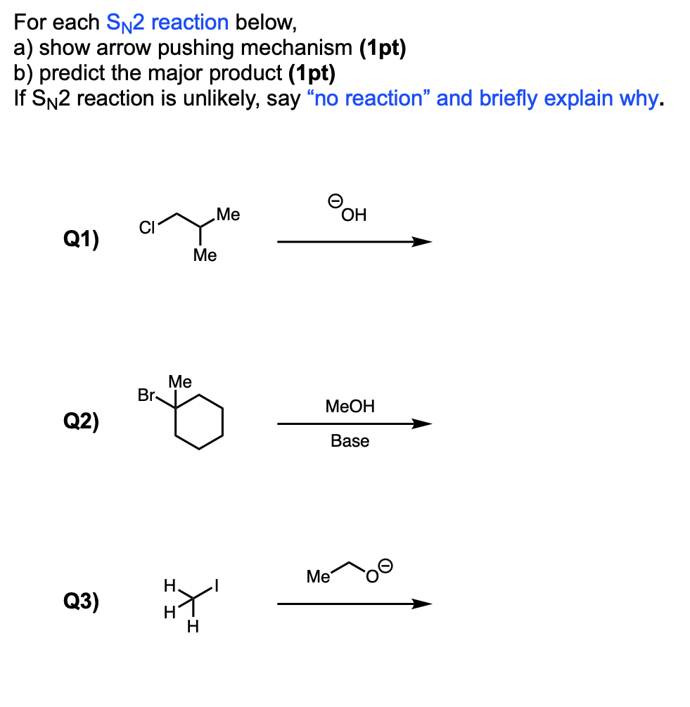 Solved For each SN2 reaction below, a) show arrow pushing | Chegg.com