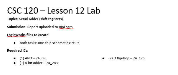 Solved CSC 120− Lesson 12 Lab Topics: Serial Adder (shift | Chegg.com