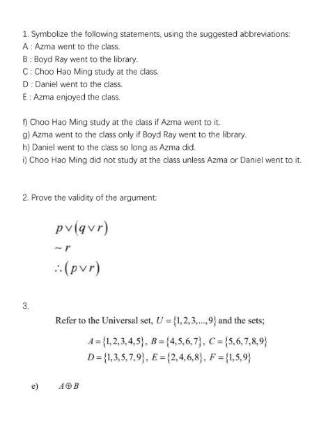 Solved 1. Symbolize the following statements, using the | Chegg.com