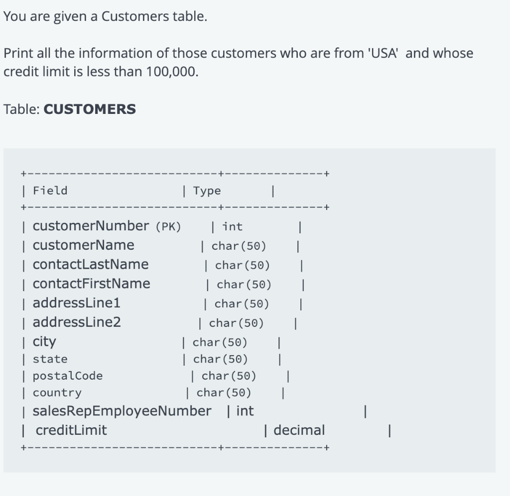 Solved You are given a Customers table. Print all the | Chegg.com
