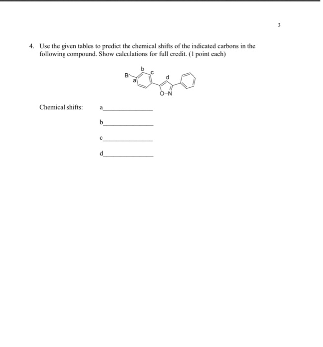 Solved 4. Use the given tables to predict the chemical | Chegg.com