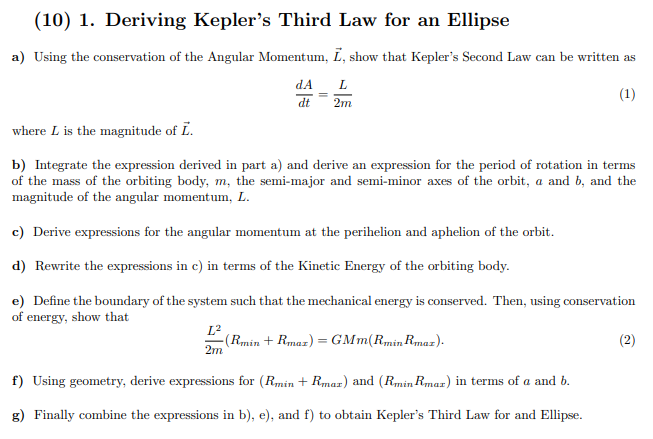 Solved (10) 1. Deriving Kepler's Third Law for an Ellipse a) | Chegg.com