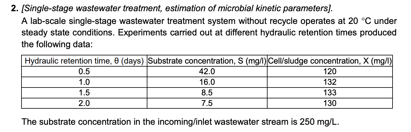 Solved [Single-stage wastewater treatment, estimation of | Chegg.com