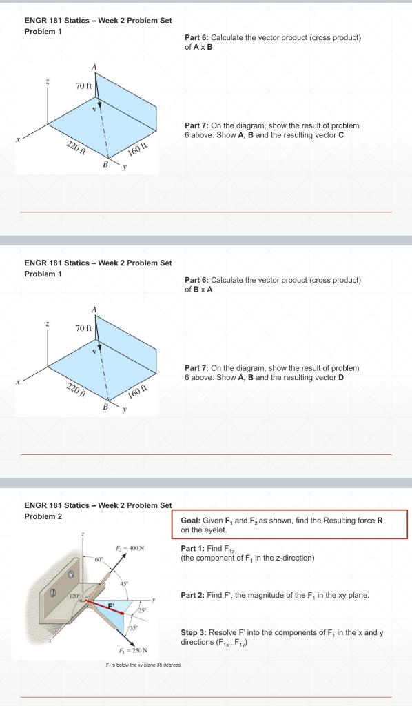 Solved ENGR 181 Statics - Week 2 Problem Set Problem 1 Part | Chegg.com
