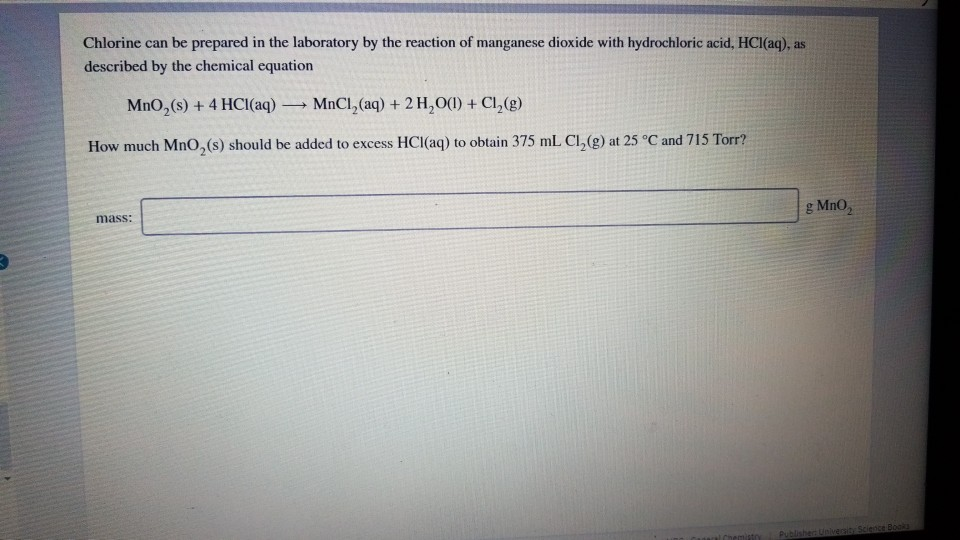 Solved Chlorine can be prepared in the laboratory by the | Chegg.com