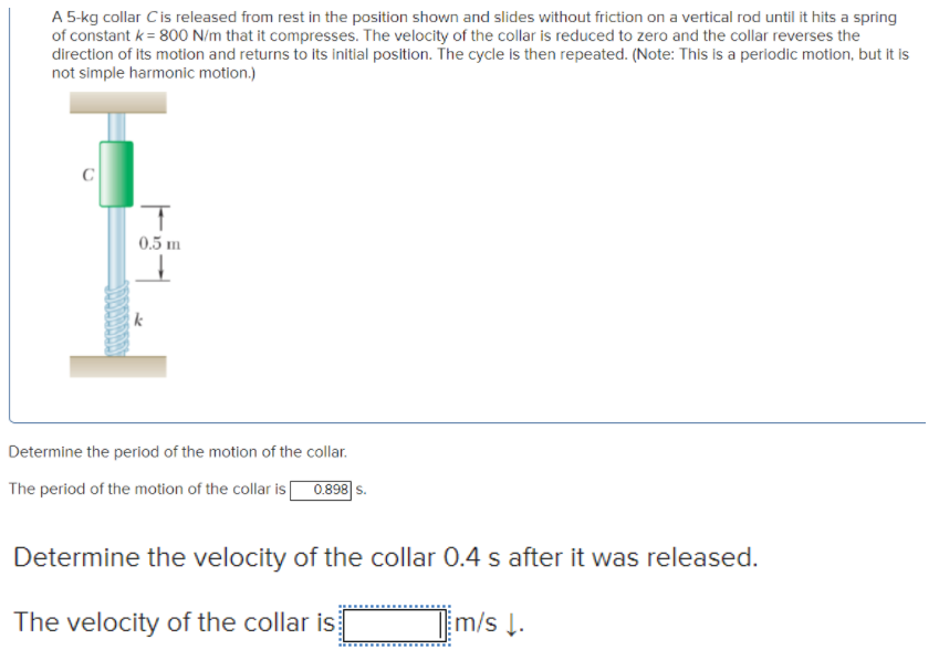Solved A 5-kg collar C is released from rest in the position | Chegg.com
