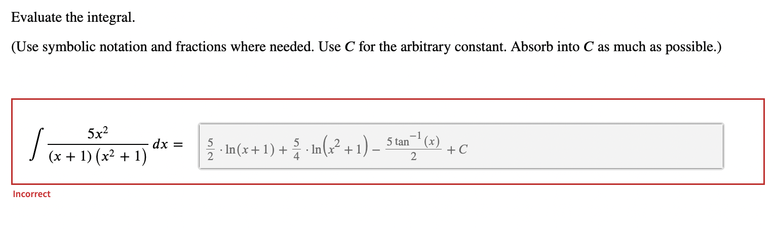 Solved Evaluate the integral. (Use symbolic notation and | Chegg.com