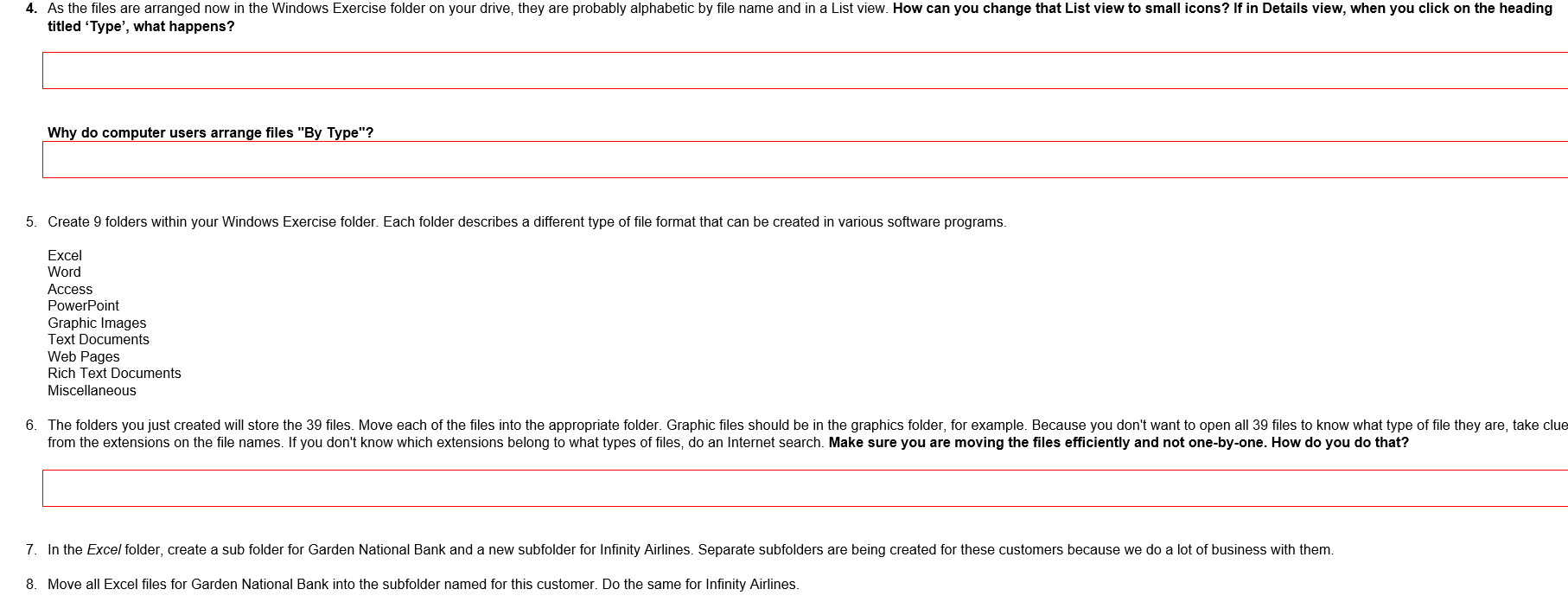 Solved 4. As the files are arranged now in the Windows | Chegg.com