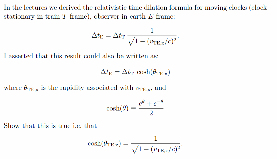 Solved In the lectures we derived the relativistic time | Chegg.com