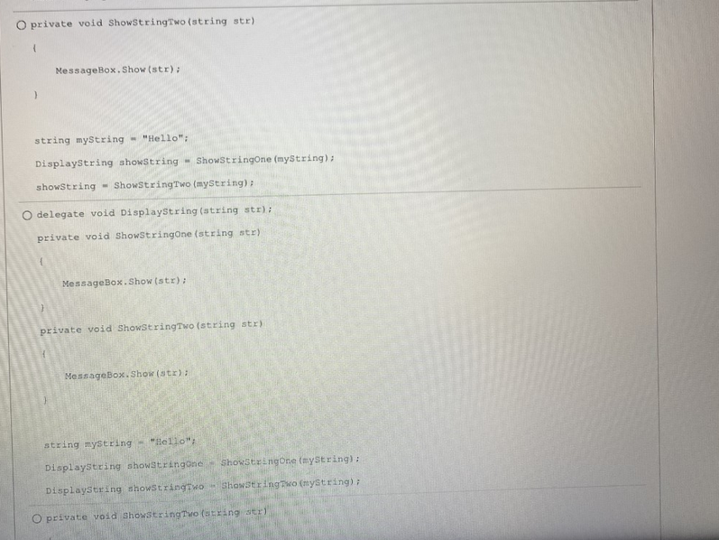 Solved O private void showString Two (string str) | Chegg.com