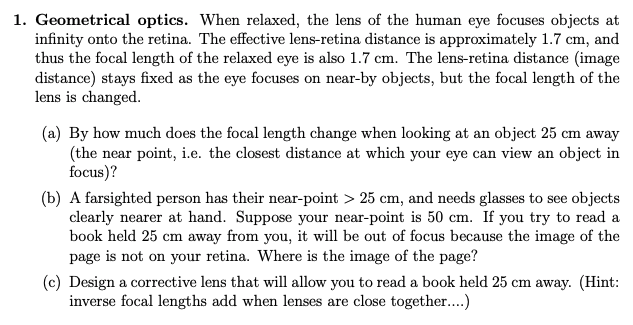 Solved 1. Geometrical optics. When relaxed, the lens of the | Chegg.com