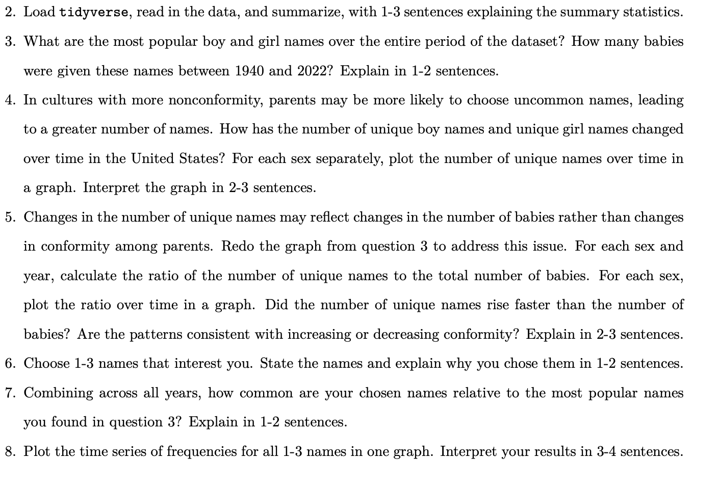 Solved Given Dataset That Has Name Sex Frequency And Year 