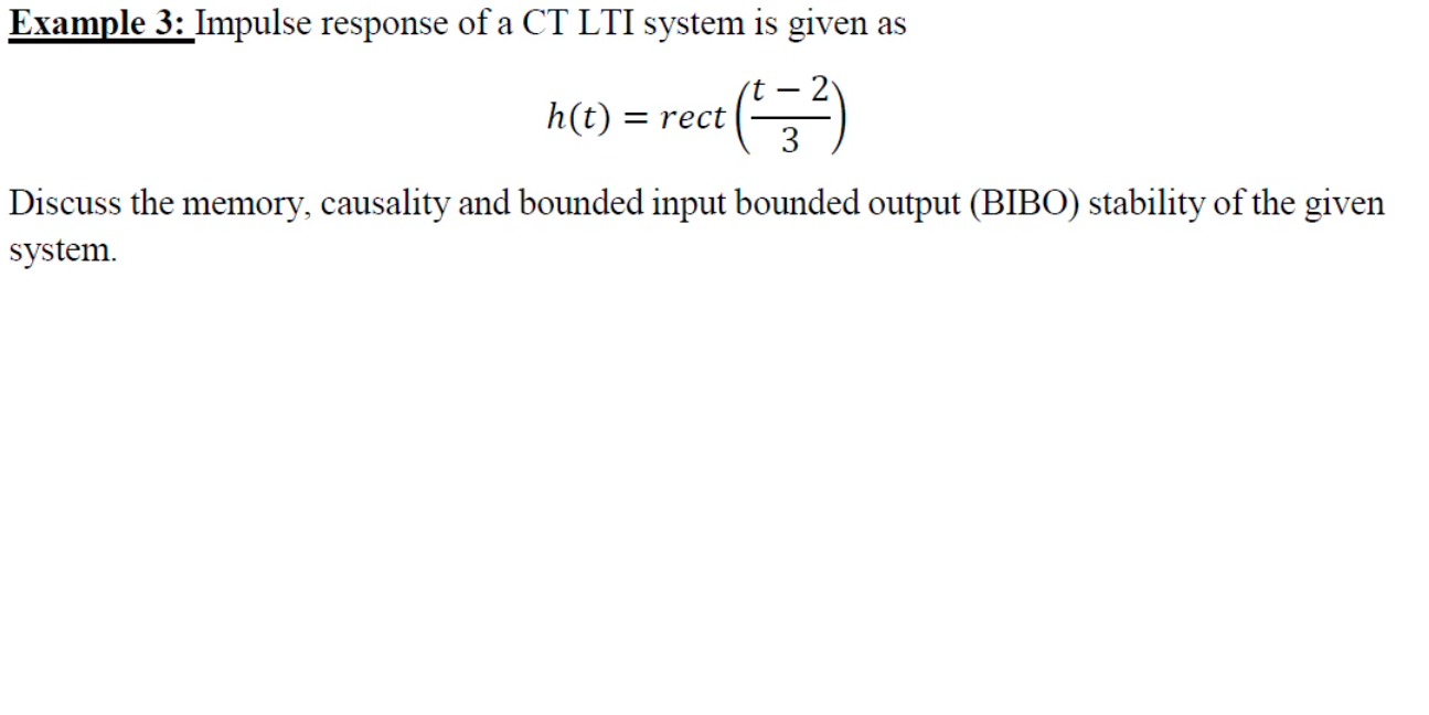 Solved Example 3: Impulse response of a CT LTI system is | Chegg.com