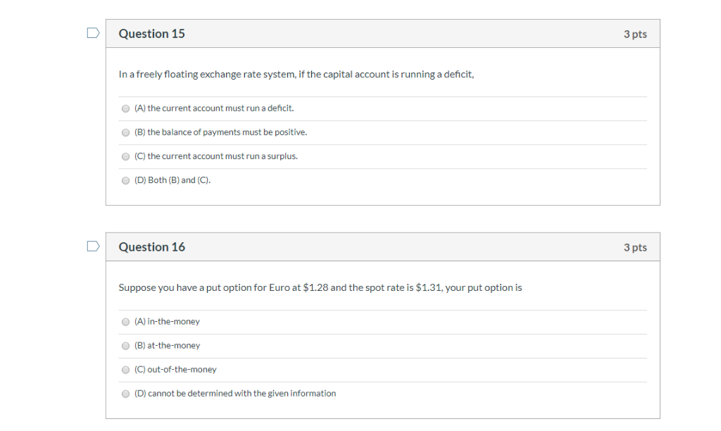 Solved Question 15 3 pts In a freely floating exchange rate | Chegg.com