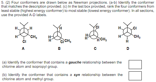 Solved (2) ﻿Four conformers are drawn below as Newman | Chegg.com
