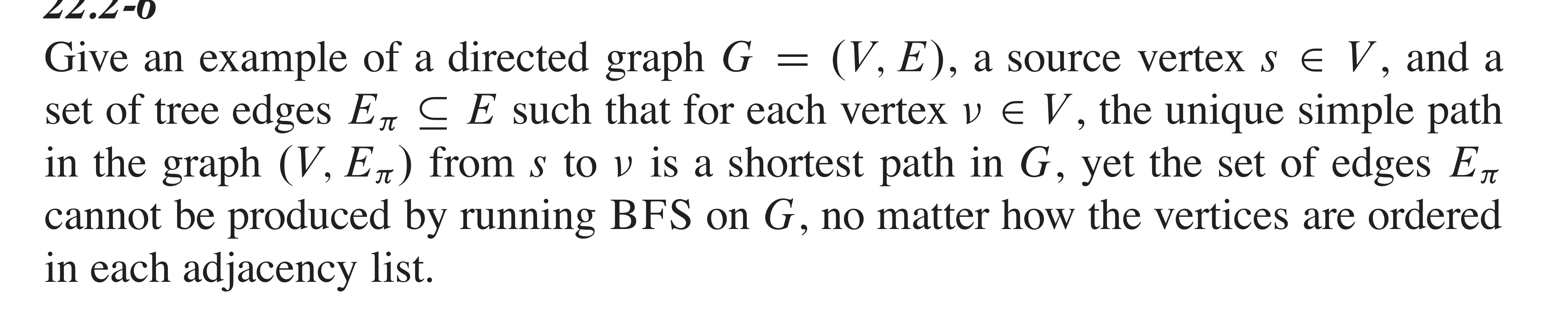 Solved Give an example of a directed graph G=(V,E), a source | Chegg.com
