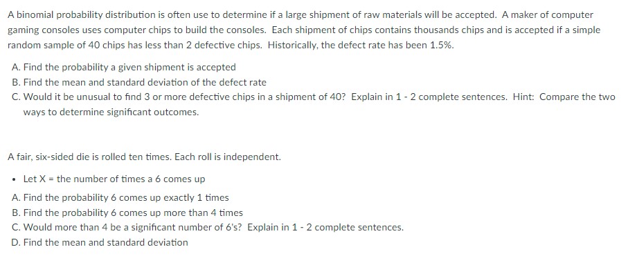 Solved A binomial probability distribution is often use to | Chegg.com
