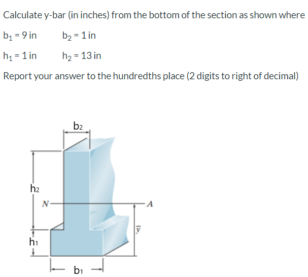 Solved Calculate y-bar (in inches) from the bottom of the | Chegg.com