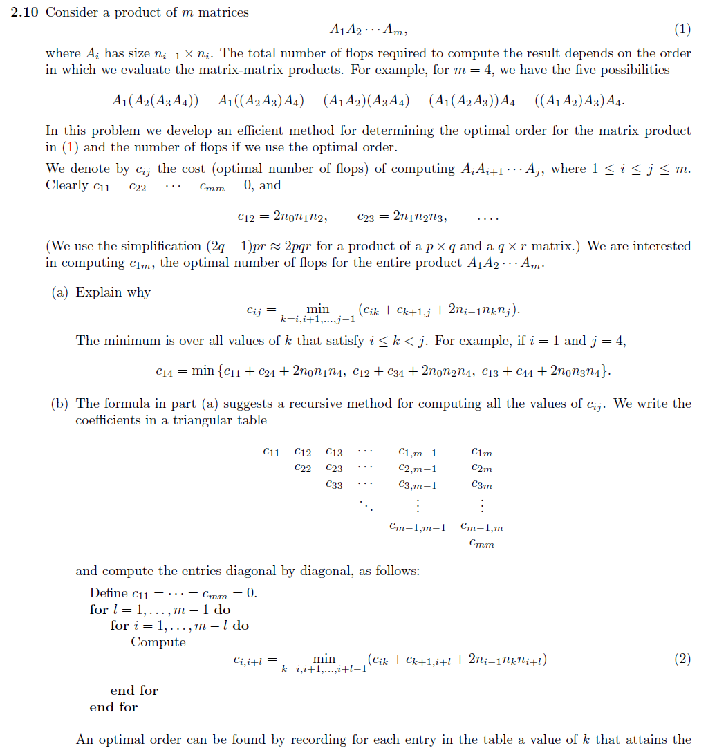 Solved 2.10 Consider a product of m matrices A1A2⋯Am, where | Chegg.com
