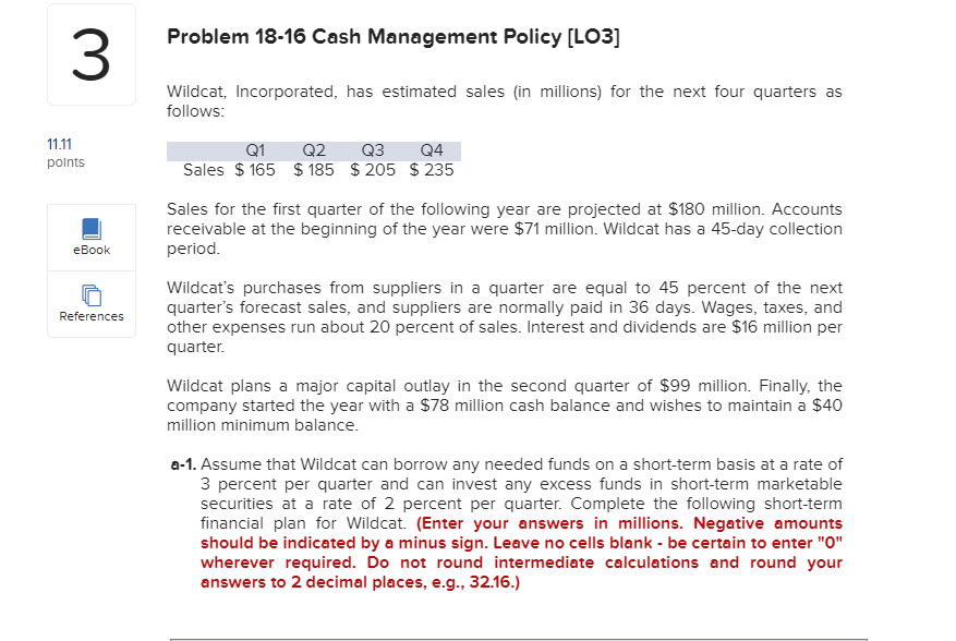 Solved Problem 18-16 Cash Management Policy [LO3] 3 Wildcat, | Chegg.com