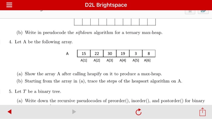 Solved Write in pseudocode the shift down algorithm for a | Chegg.com