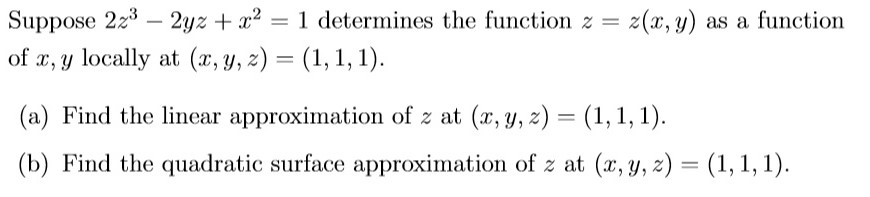 Solved Suppose 223 – 2yz + x2 = 1 determines the function z | Chegg.com