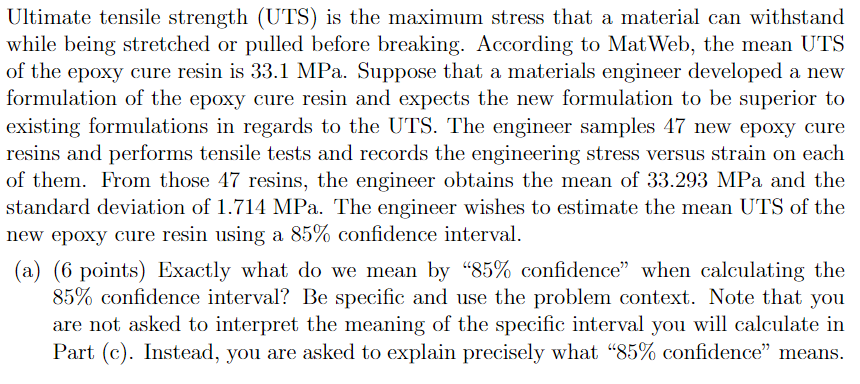 Solved Ultimate tensile strength (UTS) is the maximum stress | Chegg.com