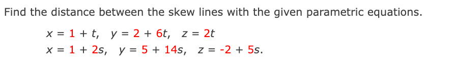 Solved Find The Distance Between The Skew Lines With The