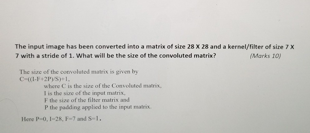Solved The input image has been converted into a matrix of | Chegg.com
