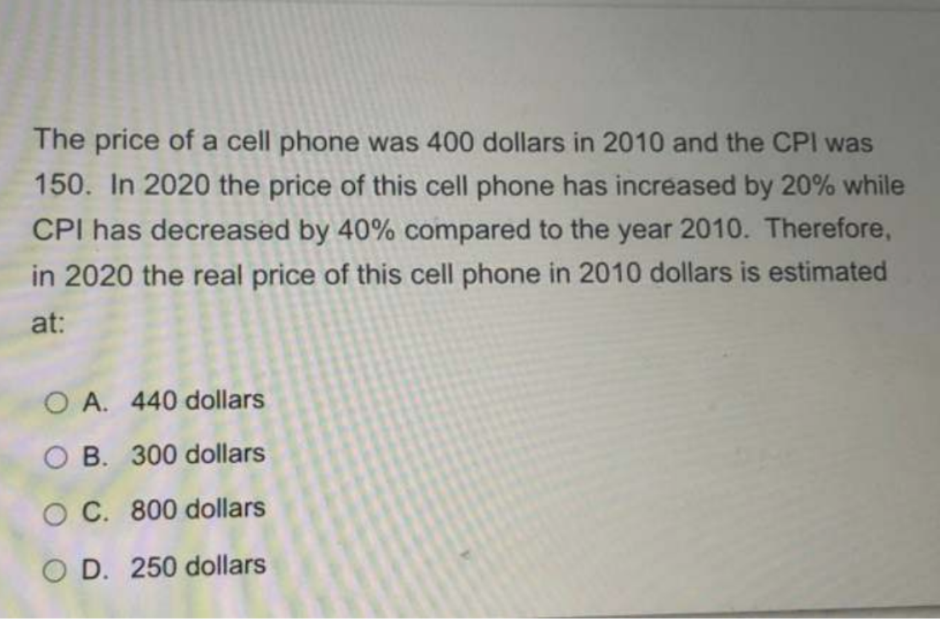 Solved The price of a cell phone was 400 dollars in 2010 and | Chegg.com