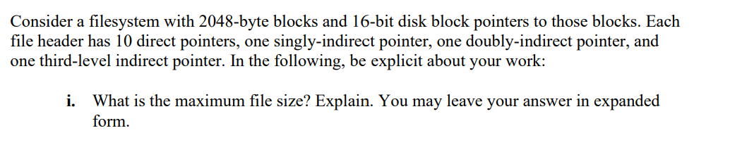 Solved Consider a filesystem with 2048-byte blocks and | Chegg.com
