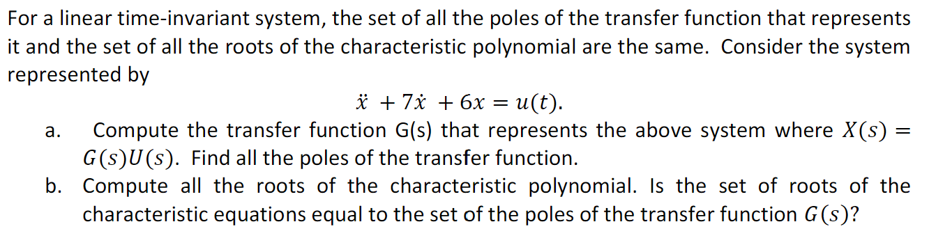 Solved For a linear time-invariant system, the set of all | Chegg.com