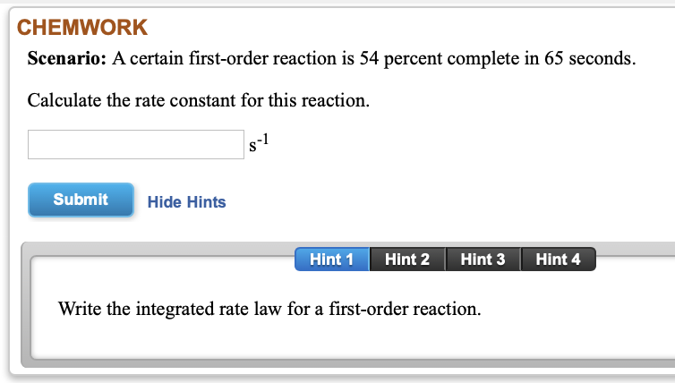 Solved CHEMWORK Scenario: A certain first-order reaction is | Chegg.com