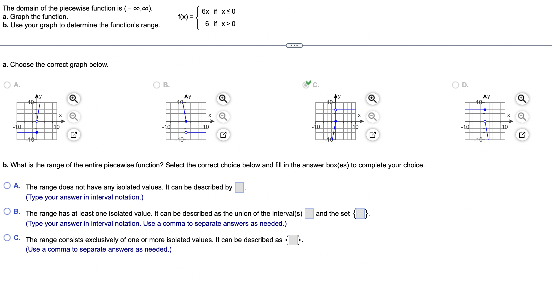 Solved The domain of the piecewise function is (−∞,∞). a. | Chegg.com