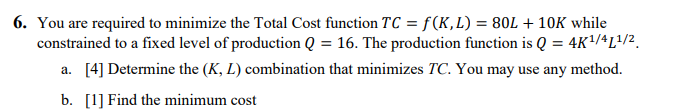 Solved 6. You are required to minimize the Total Cost | Chegg.com