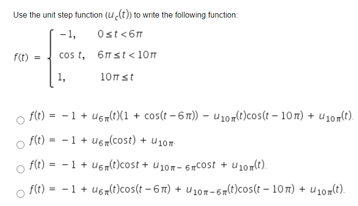 Solved Use the unit step function (u(t)) to write the | Chegg.com