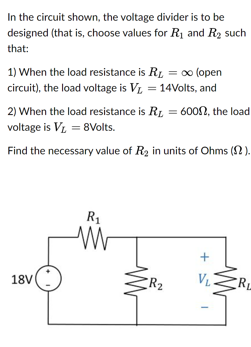 Solved In the circuit shown, the voltage divider is to be | Chegg.com