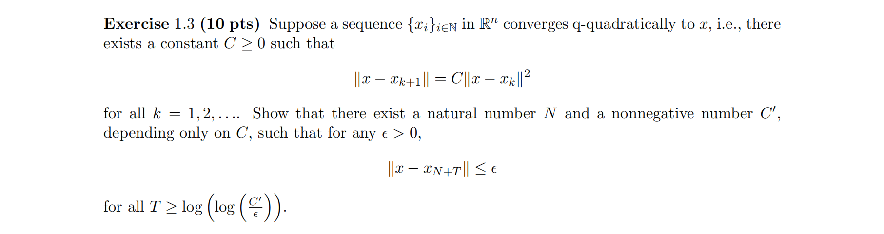 Solved Exercise 1.3 (10 pts) Suppose a sequence {xi}i∈N in | Chegg.com