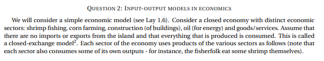 Solved QUESTION 2: INPUT-OUTPUT MODELS IN ECONOMICS We will | Chegg.com