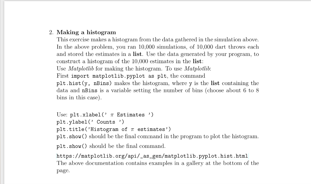 Solved 2. Making a histogram This exercise makes a histogram | Chegg.com