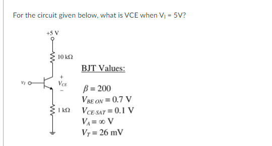 Solved For the circuit given below, what is VCE when V1=5 V | Chegg.com