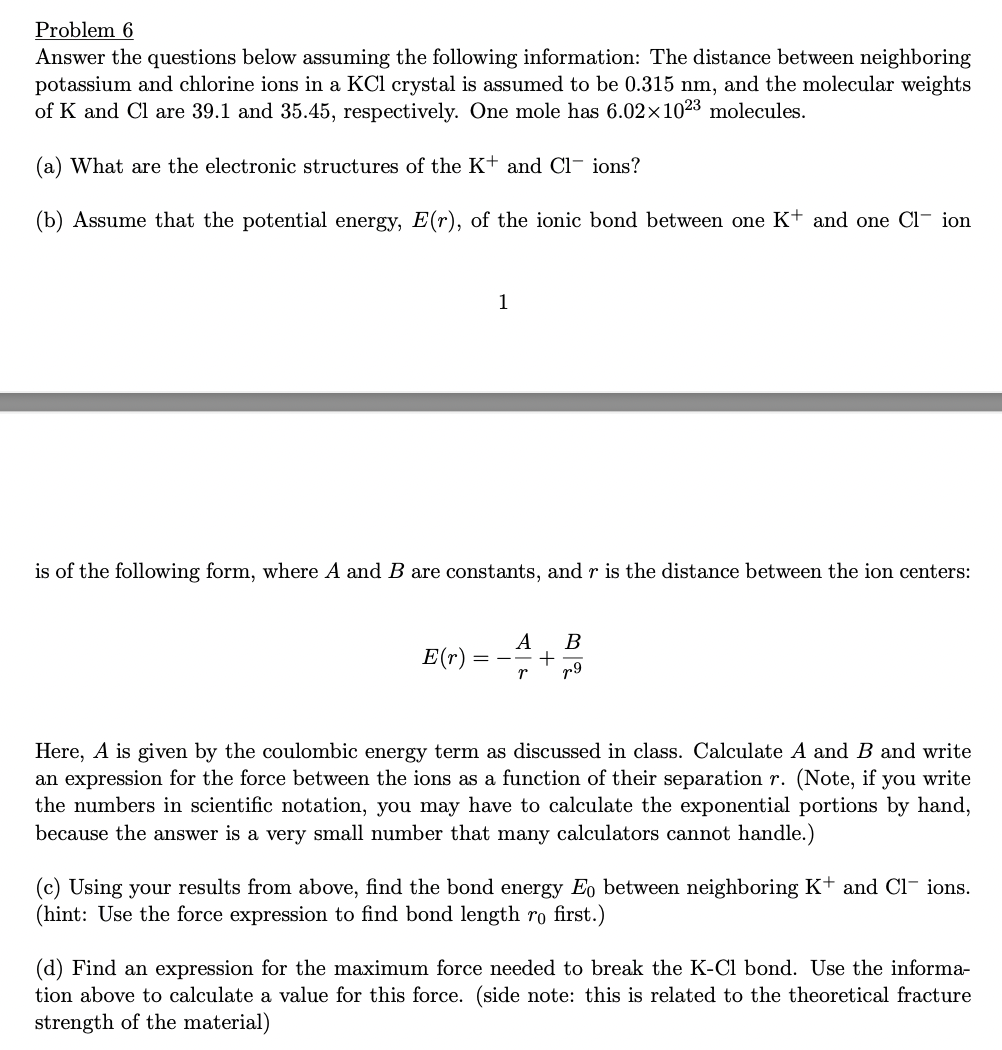 Solved Problem 6 Answer the questions below assuming the | Chegg.com
