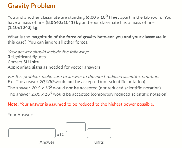 Solved Gravity Problem You and another classmate are | Chegg.com
